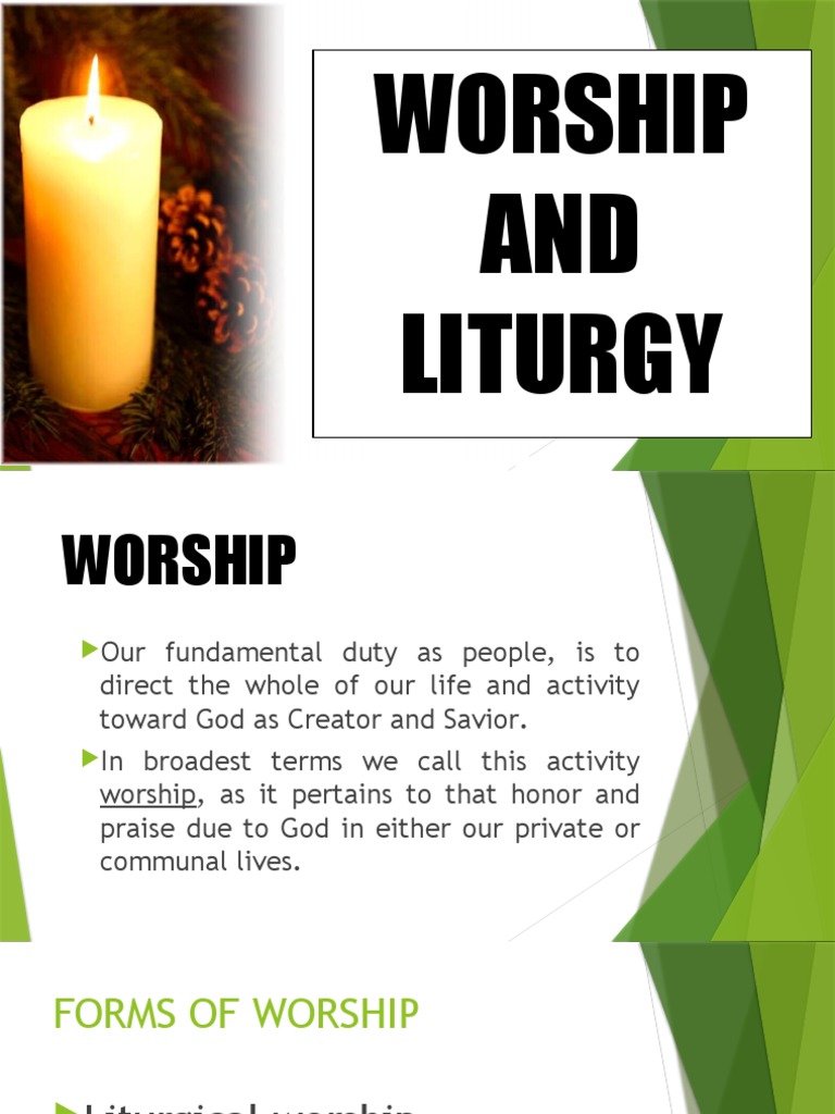 Understanding Worship and Liturgy | PDF | Liturgical Year | Lent