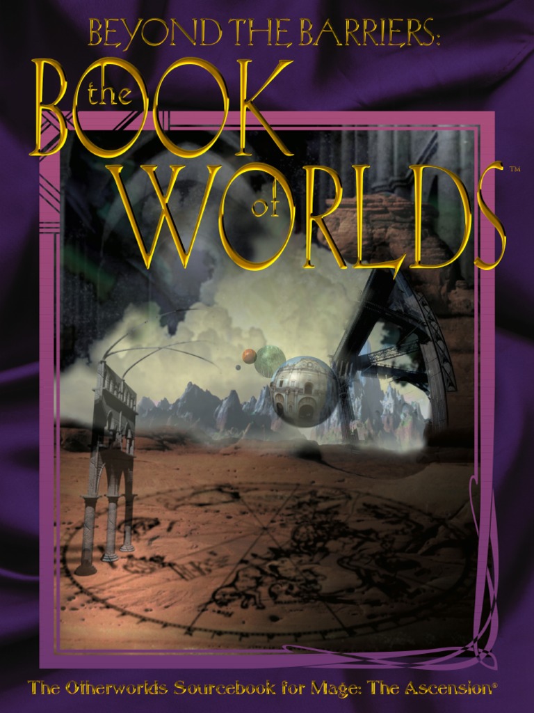 Beyond The Barriers - The Book of Worlds | PDF | Poetry