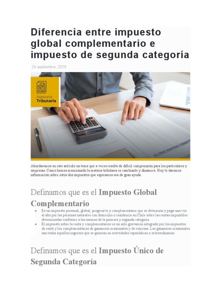 La Diferencia Entre El Impuesto Global Complementario Y El Impuesto