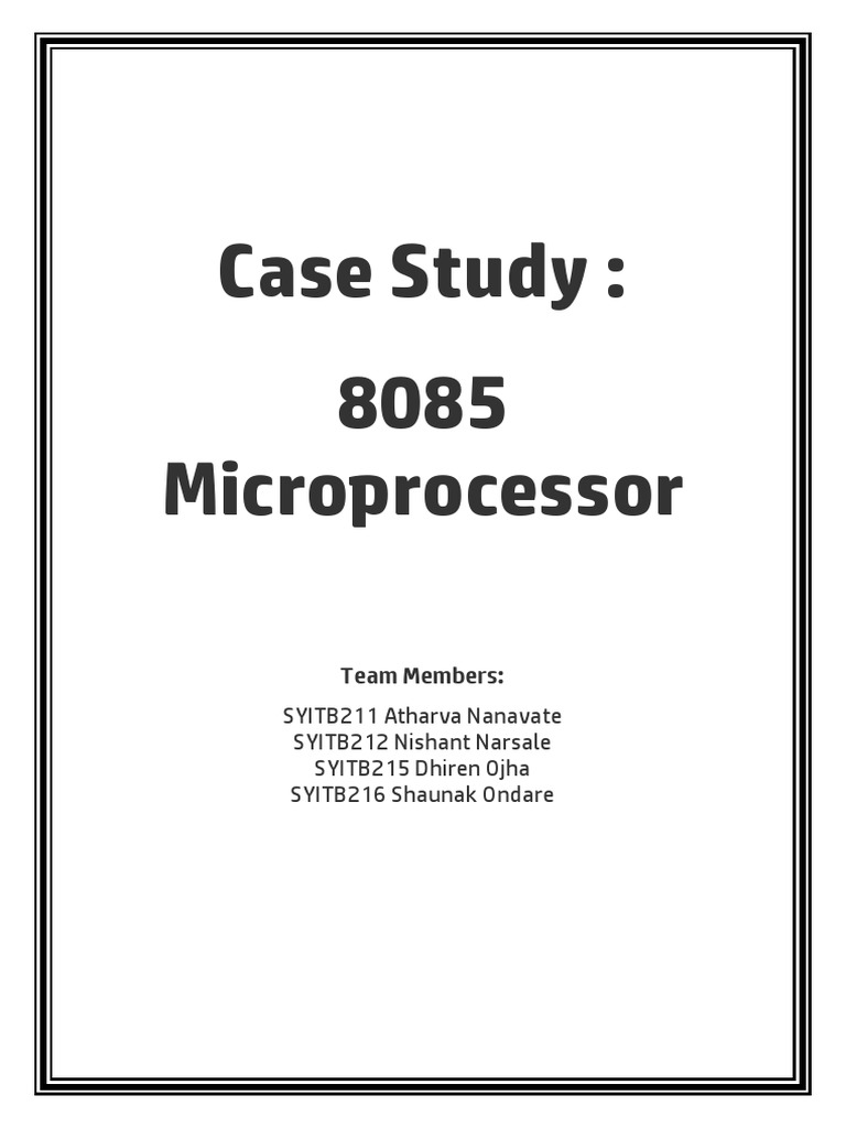Case Study - 8085 Microprocessor | PDF | Central Processing Unit | Microprocessor