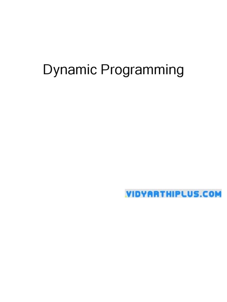Dynamic Programming | PDF | Dynamic Programming | Computer Programming