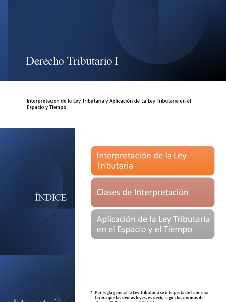 Derecho Tributario I - Interpretación de La Ley Tributaria y Aplicación ...