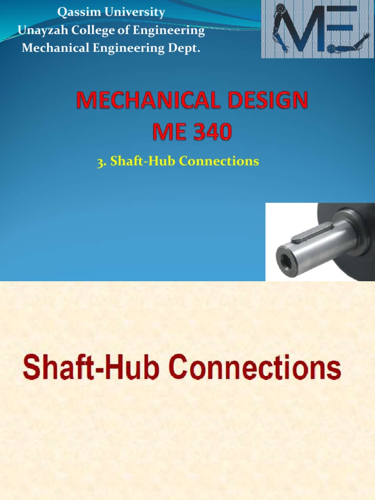 Shaft - Hub Connections | PDF | Technology & Engineering