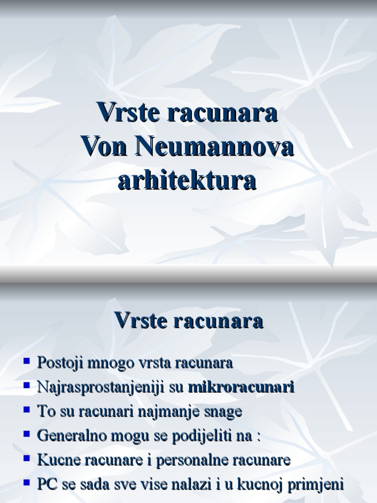 Vrste Racunara I Von Neumannov Model | PDF