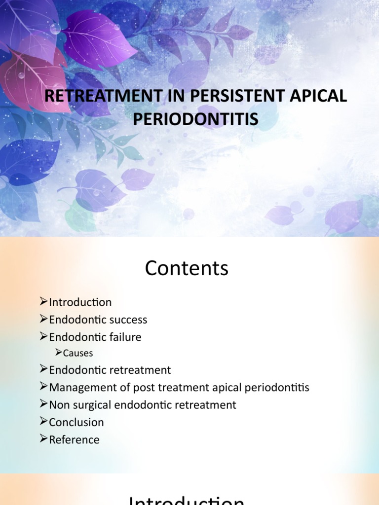 Endodontic Retreatments Explained | PDF | Infection | Biofilm