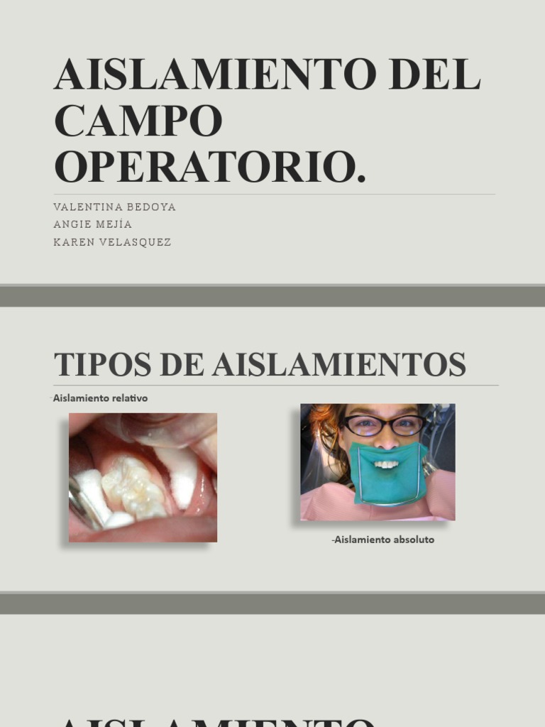 Aislamiento Del Campo Operatorio | PDF | Diente | Especialidades Medicas