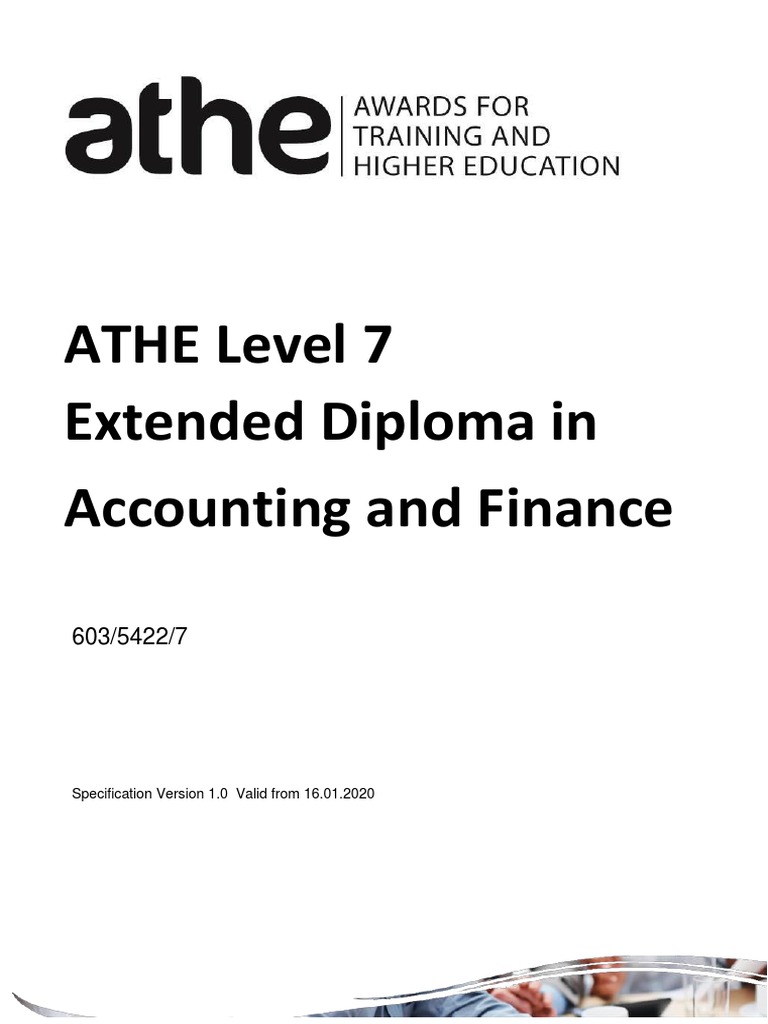 ATHE Level 7 Extended Diploma in Accounting and Finance V 1.0-DESKTOP ...