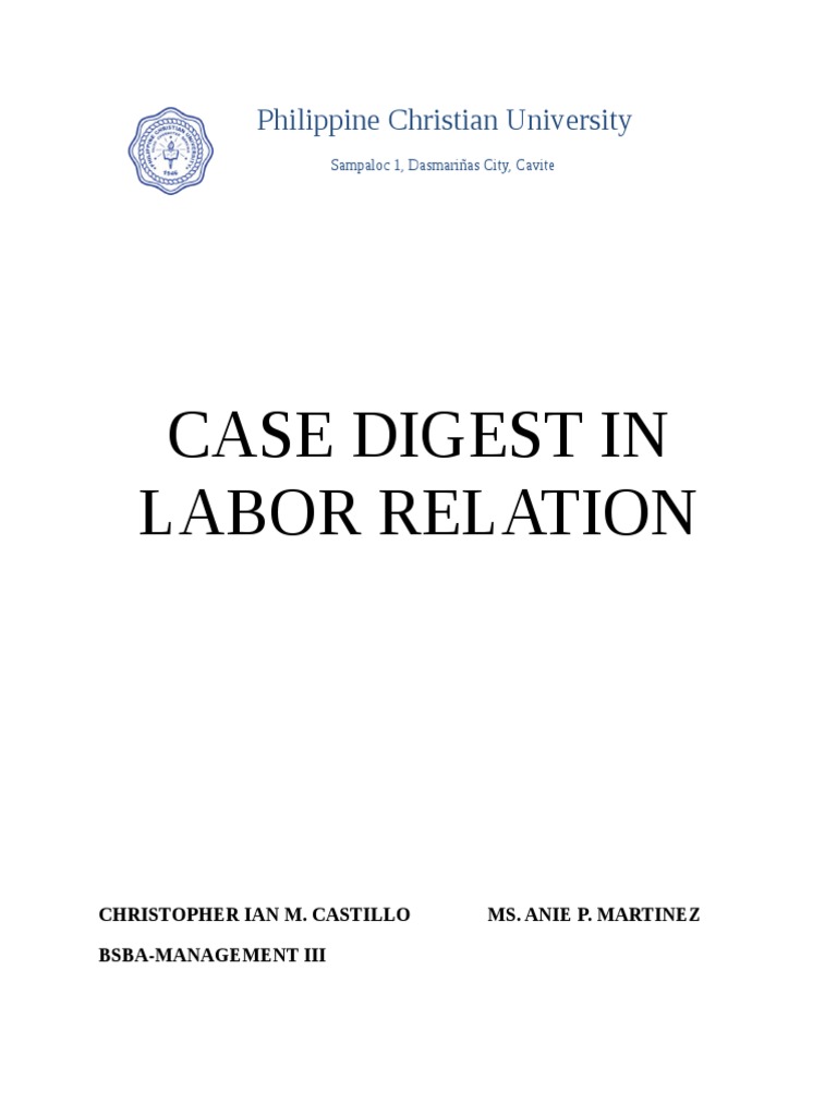 Case Digest in Labor Relation: Philippine Christian University | PDF ...