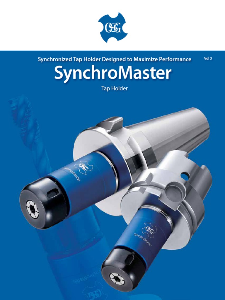 Synchromaster: Synchronized Tap Holder Designed To Maximize Performance ...