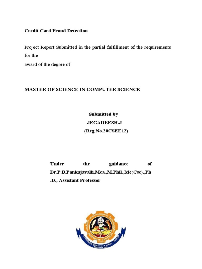 Project Report Submitted in The Partial Fulfillment of The Requirements For The Award of The ...