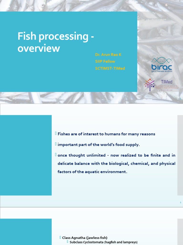 Fish Processing - : Dr. Arun Rao K SIIP Fellow Sctimst-Timed | PDF | Decomposition | Lipid