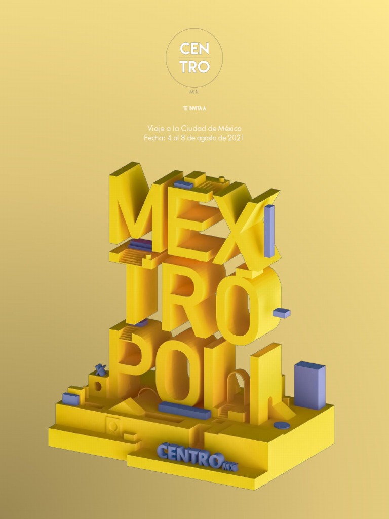 Mextropoli 2021 | PDF | Ciudad de México