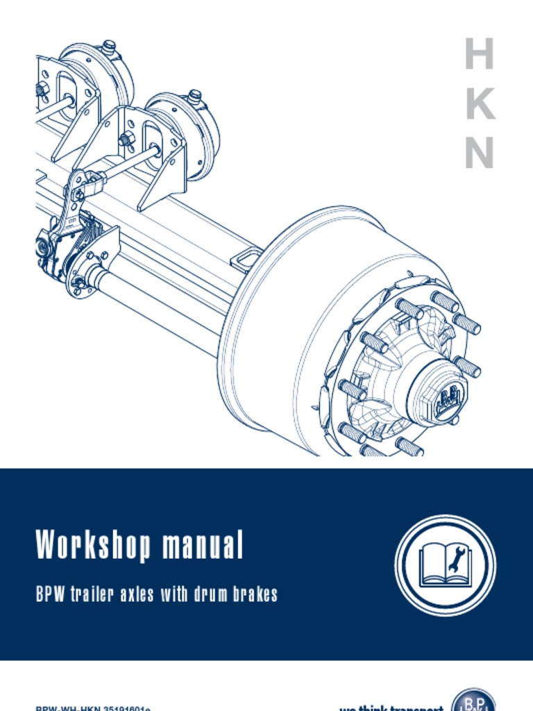 BPW Trailer Axles Workshop Manual | PDF | Axle | Bearing (Mechanical)