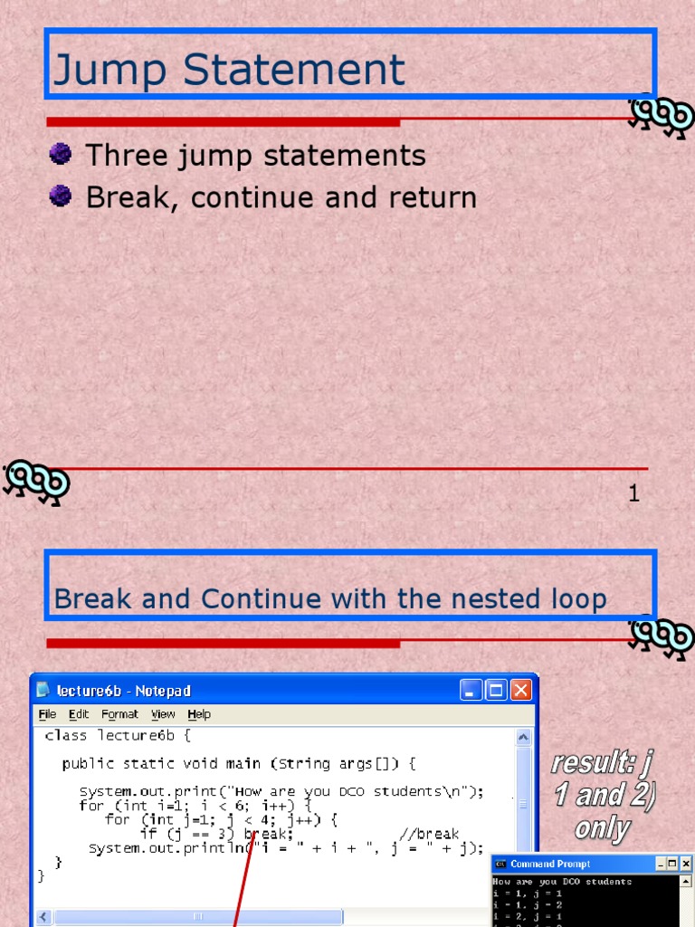 Jump Statement: Three Jump Statements Break, Continue and Return | PDF