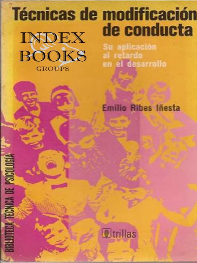 Emilio Ribes Inesta Tecnicas de Modifica | PDF | Comportamiento ...