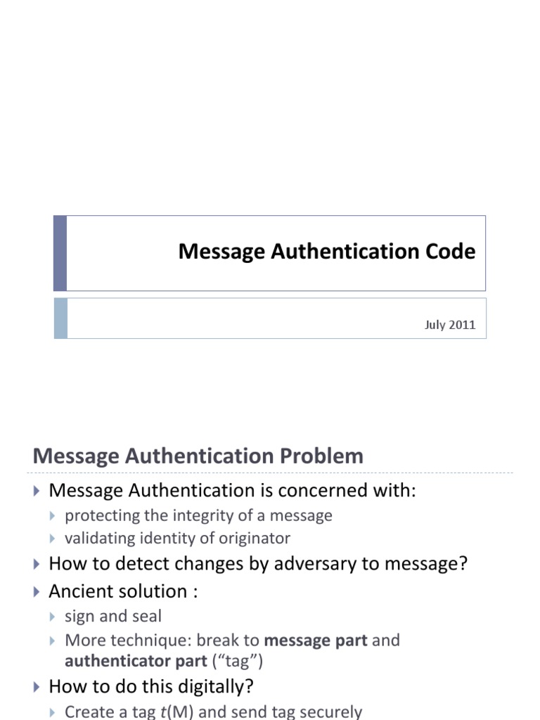 An In-Depth Explanation of Message Authentication Codes (MACs) and How ... An In-Depth Explanation of Message Authentication Codes (MACs) and How ...
