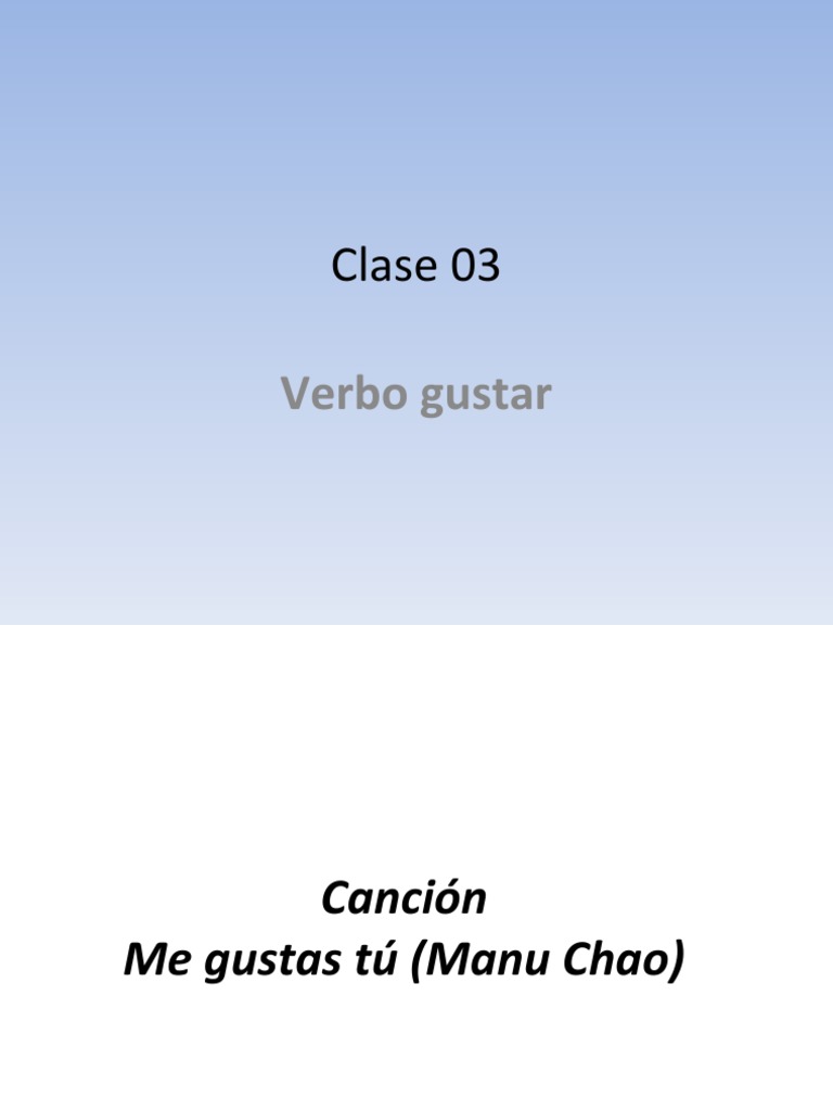 Verbos Gustar y su Estructura | PDF | Verbo | Morfología
