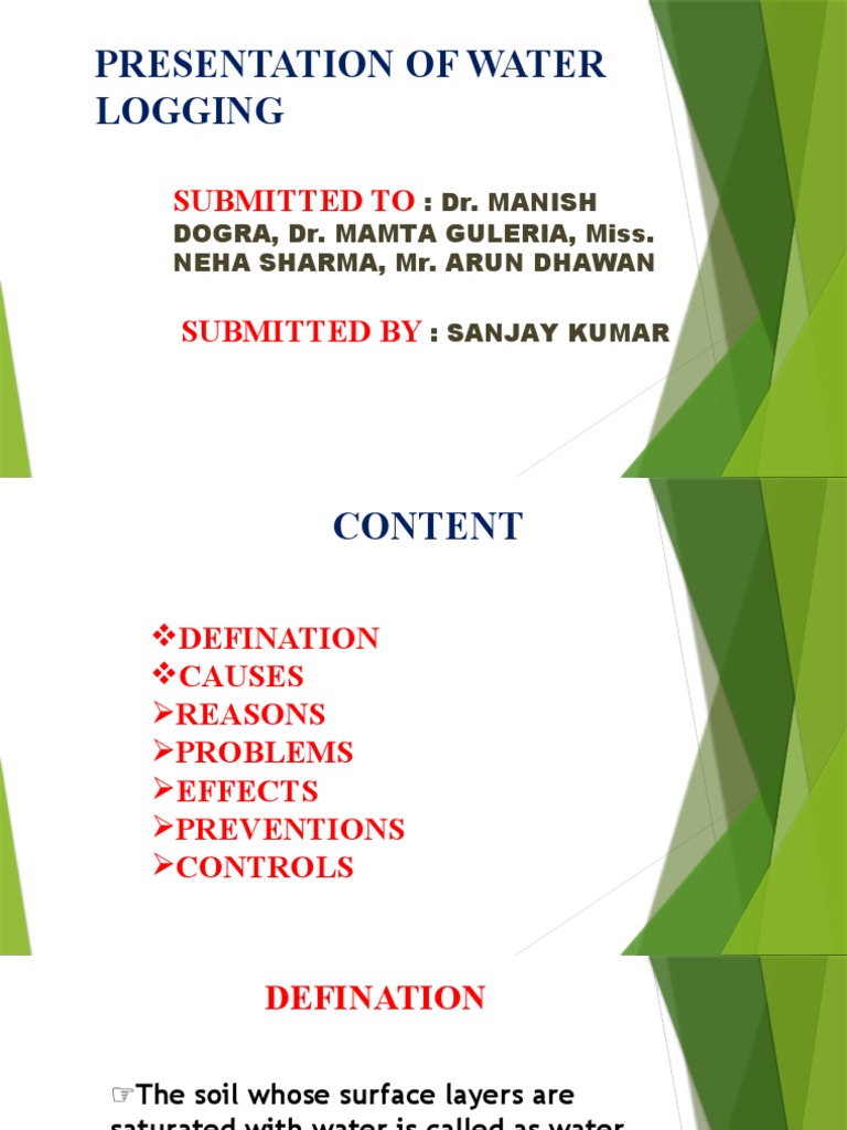 Presentation of Water Logging: Submitted To | PDF | Soil | Drainage