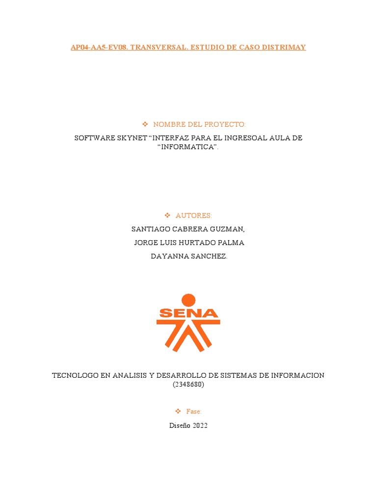 Ap04-Aa5-Ev08. Transversal. Estudio de Caso Distrimay: Software Skynet "Interfaz para El ...
