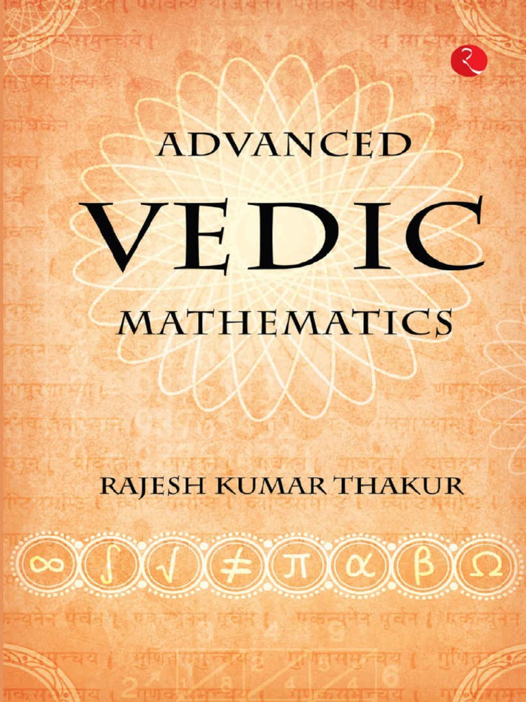 Advanced Vedic Mathematics - Rajesh Kumar Thakur | PDF | Multiplication | Factorization