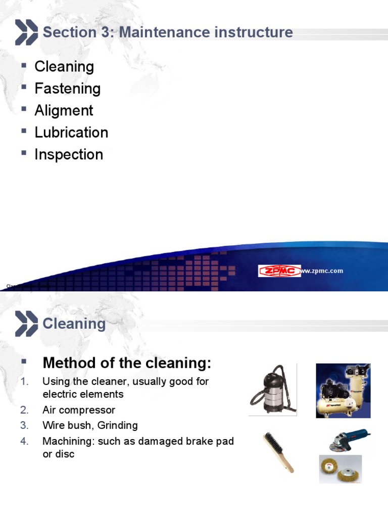 Section 3: Maintenance Instructure: Cleaning Fastening Aligment ...
