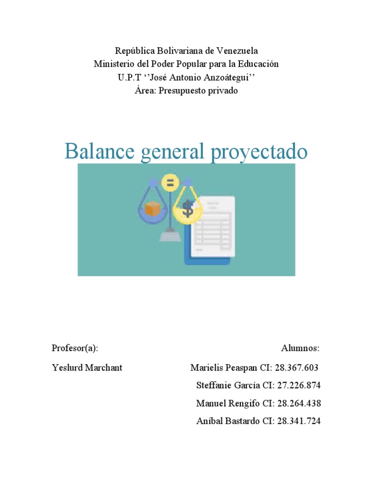 Balance General Proyectado | PDF | Hoja de balance | Contabilidad