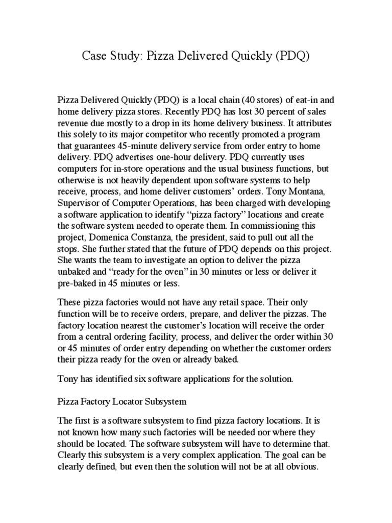 Case Study: Pizza Delivered Quickly (PDQ) | PDF | Pizza | System