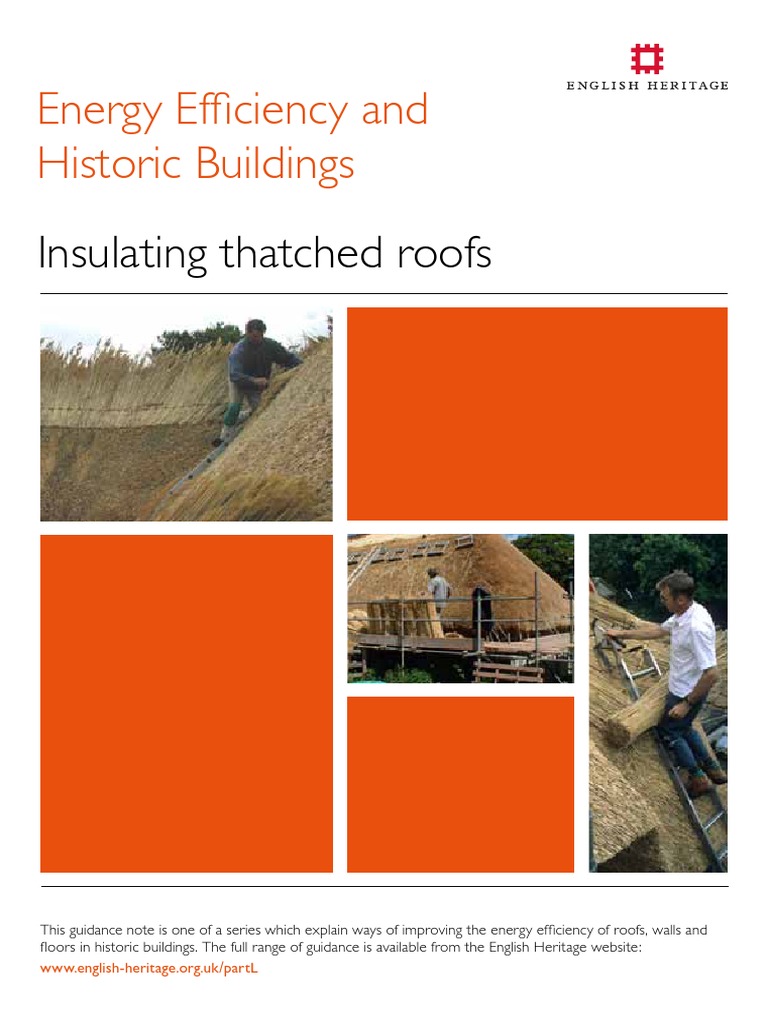 Energy Efficiency and Historic Buildings: Insulating Thatched Roofs ...