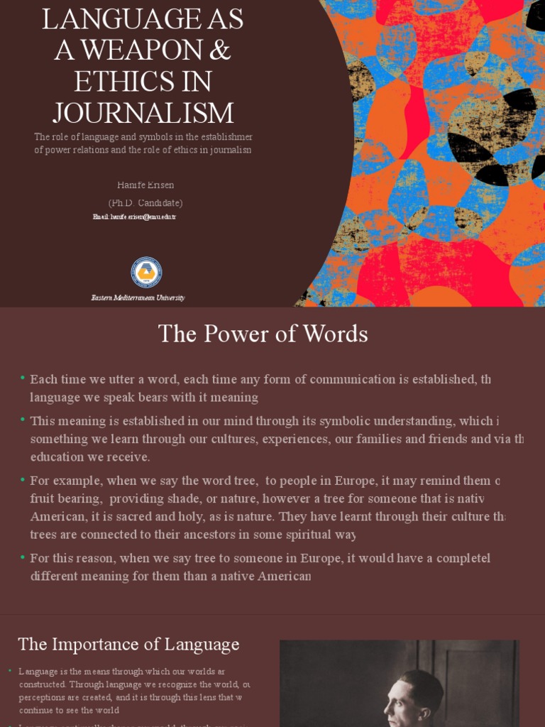 Language As A Weapon & Journalism Ethics - Eco Journalism Presentation ...