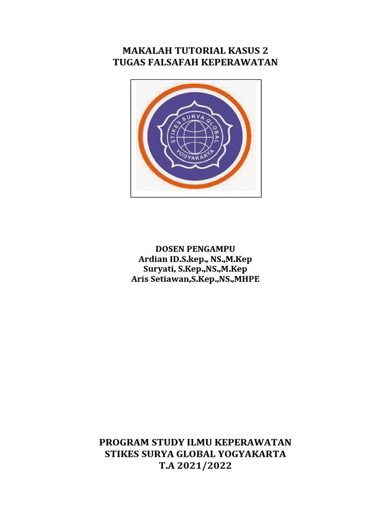 Laporan Tutorial Kasus 2 Falsafah Keperawatan | PDF