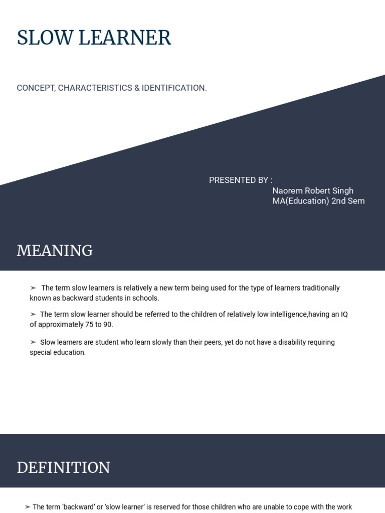 Slow Learner: Concept, Characteristics & Identification | PDF ...