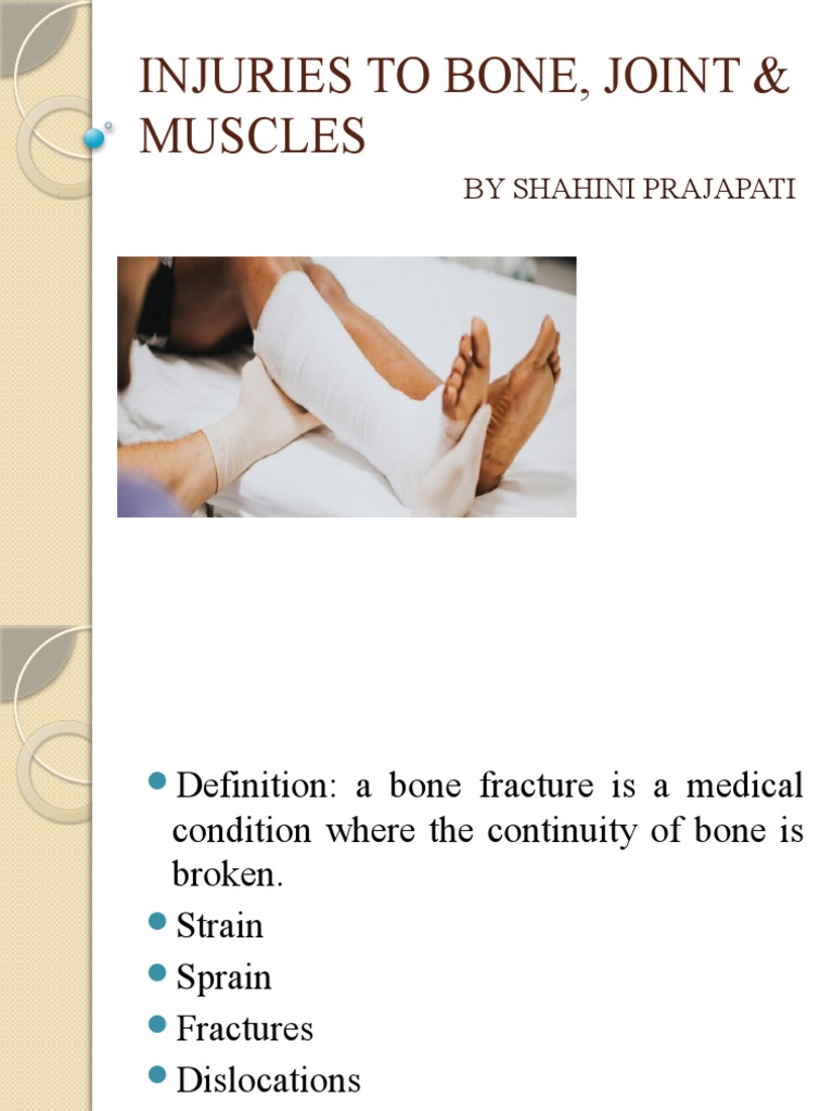 Injuries to Bone, Joint & Muscles-first Aid | PDF