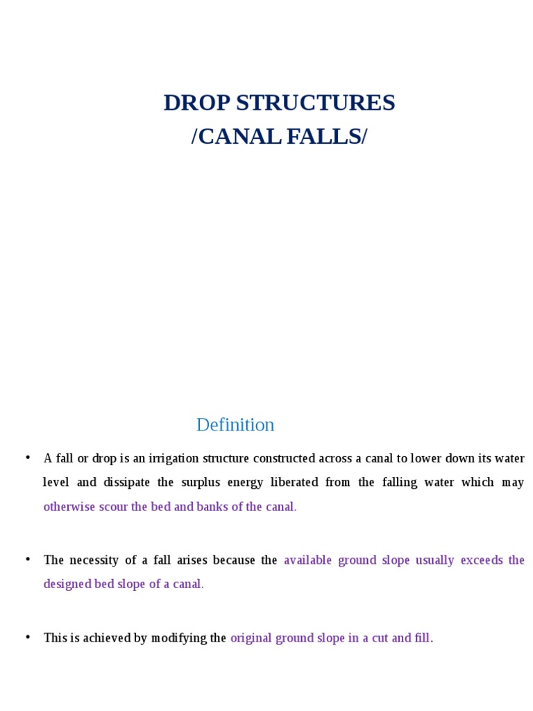 Drop Structures /canal Falls | PDF | Spillway | Continuum Mechanics