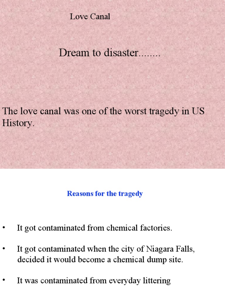 Dream To Disaster........ : Love Canal | PDF | Landfill | Environment