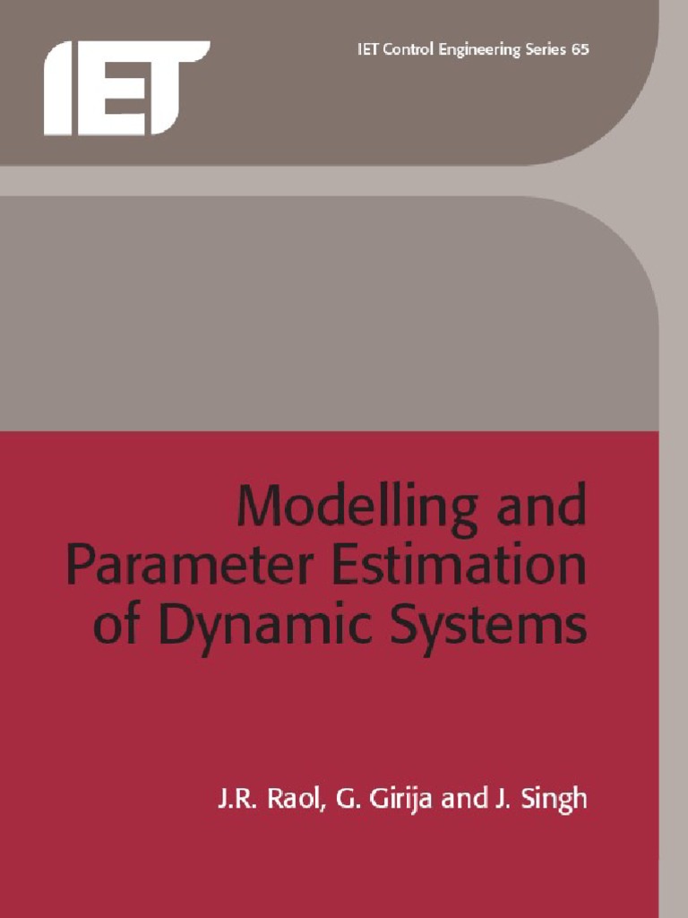 Modelling And Parameter Estimation Of Dynamic Systems Download Free