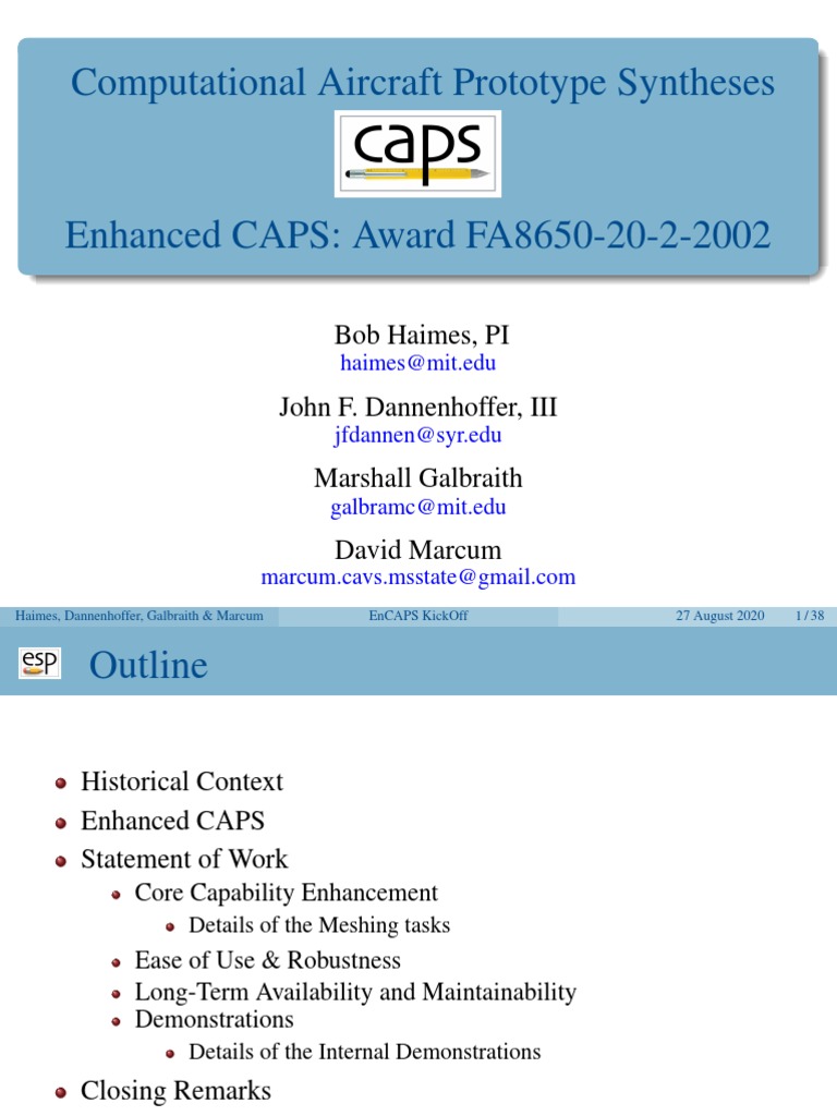 Computational Aircraft Prototype Syntheses: Bob Haimes, PI John F ...