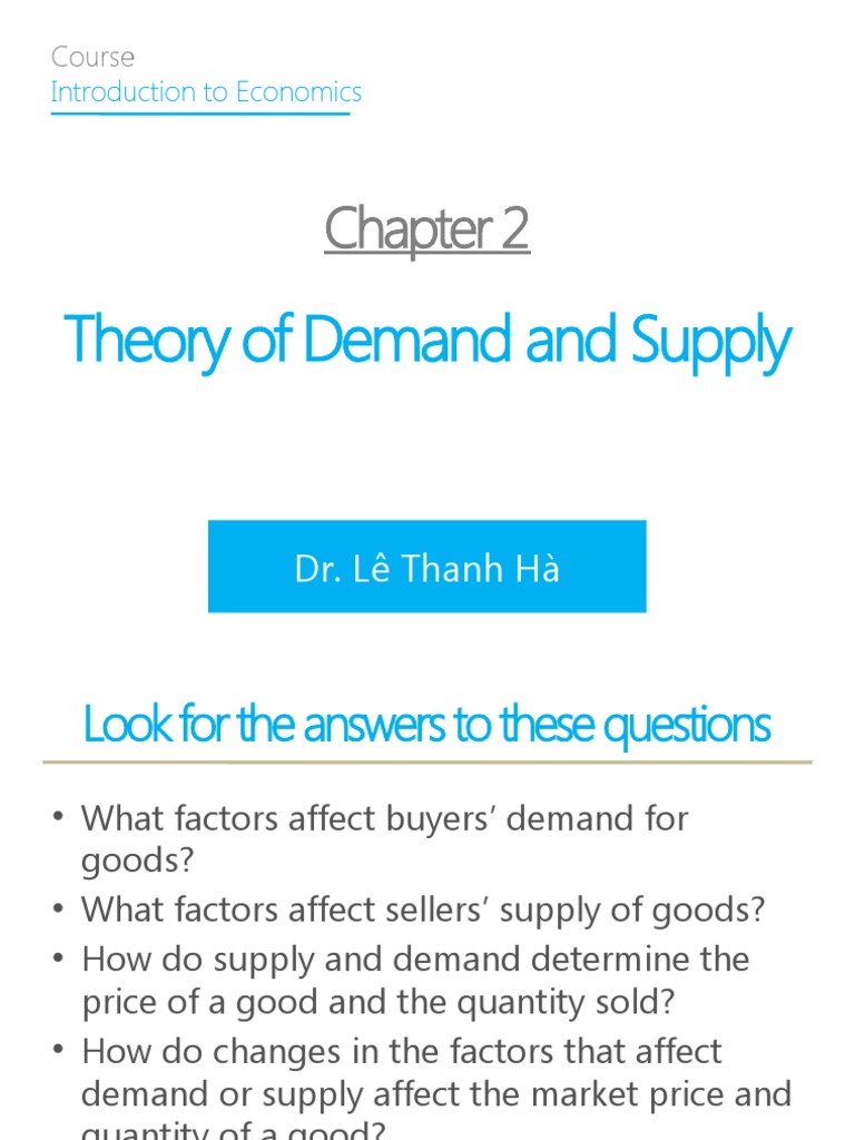 Theory of Demand and Supply: Dr. Lê Thanh Hà | PDF | Supply (Economics ...