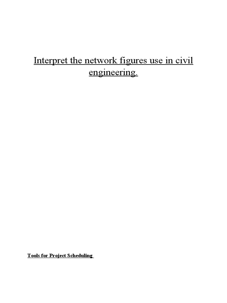 Interpret The Network Figures Use in Civil Engineering.: Tools For ...