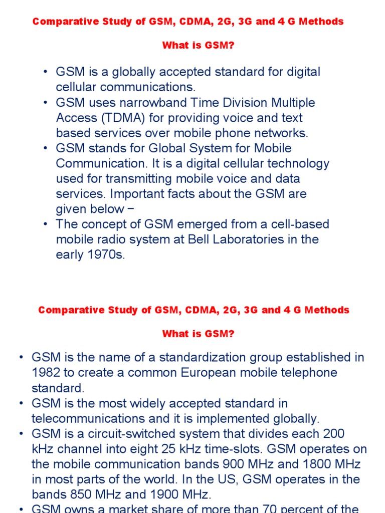 Comparative Study of GSM, CDMA, 2G, 3G and 4 G Methods What Is GSM ...