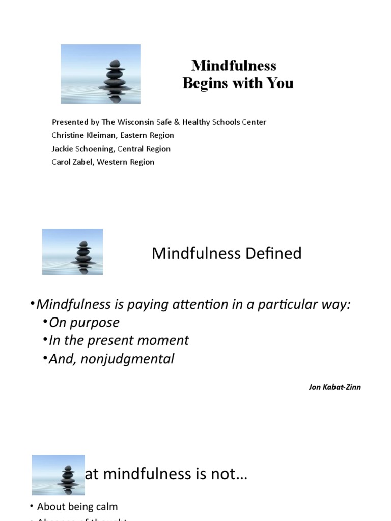Mindfulness Presentation For WSCA1 | PDF | Self-Improvement