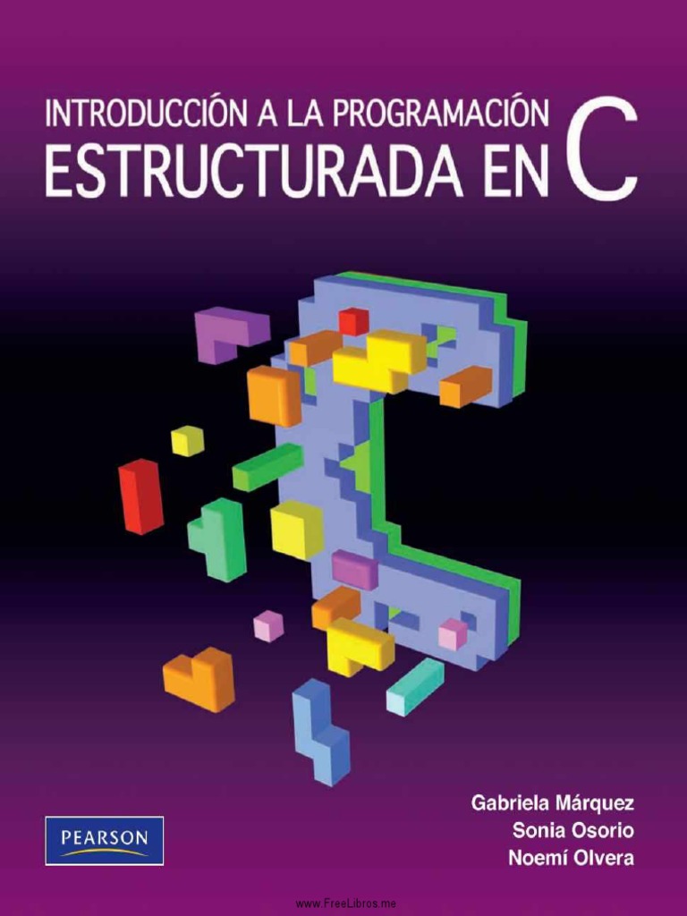 Introduccion A La Programacion Estructurada en C | PDF