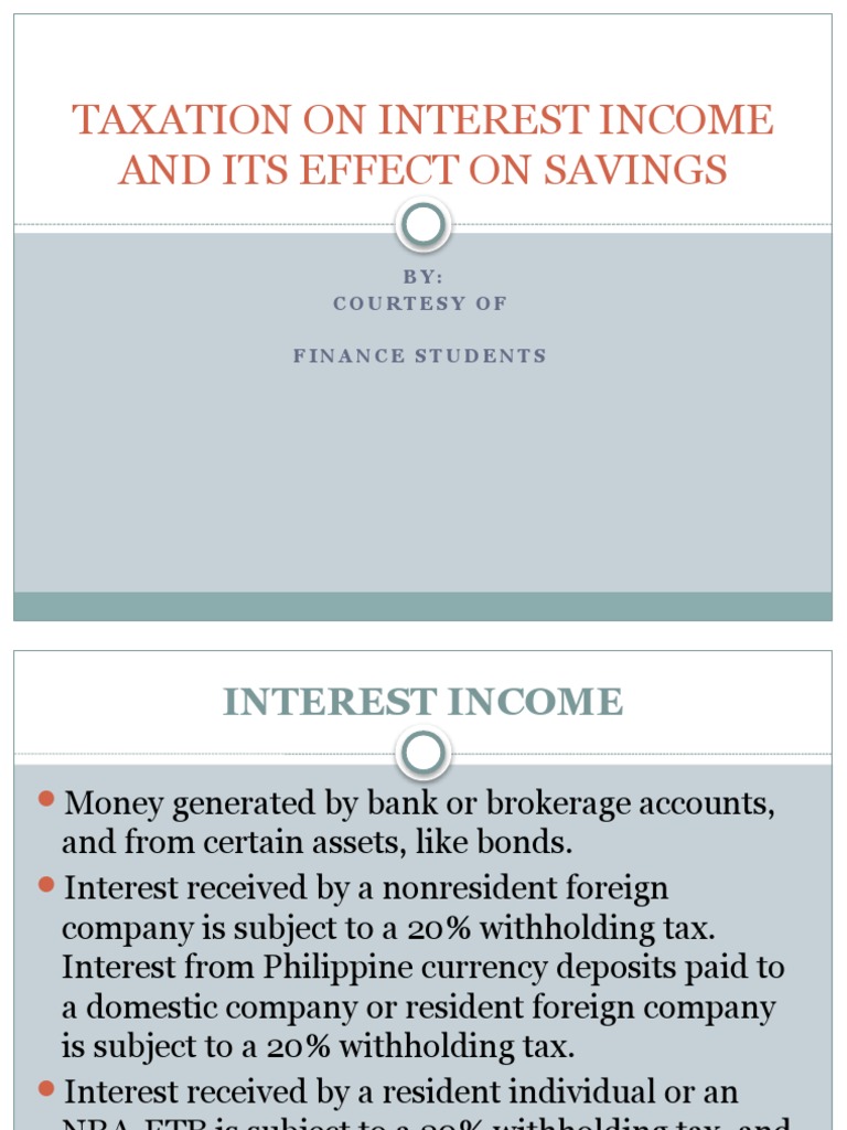 Taxation Interest Income and Its Effect On Savings | PDF | Taxes | Interest