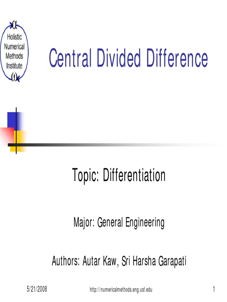 Central Divided Difference: Topic: Differentiation | PDF | Mathematical Objects | Algorithms