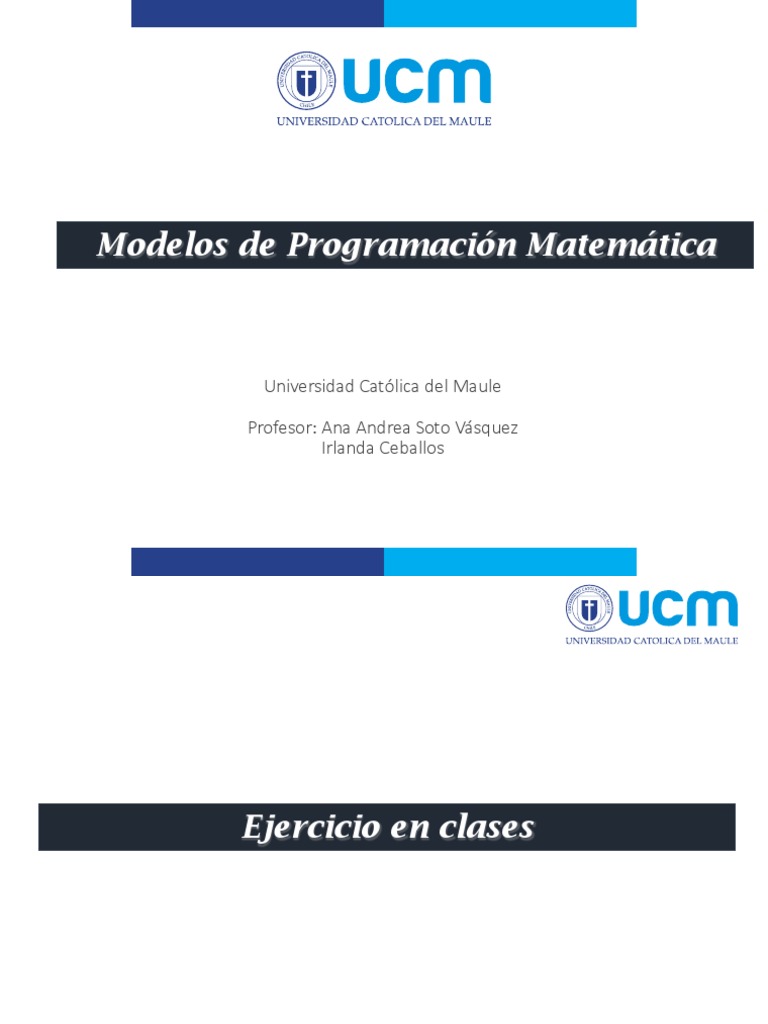 Unidad I-3 - Modelos PL-PLE - 25032022 | PDF | Programación lineal | Optimización Matemática