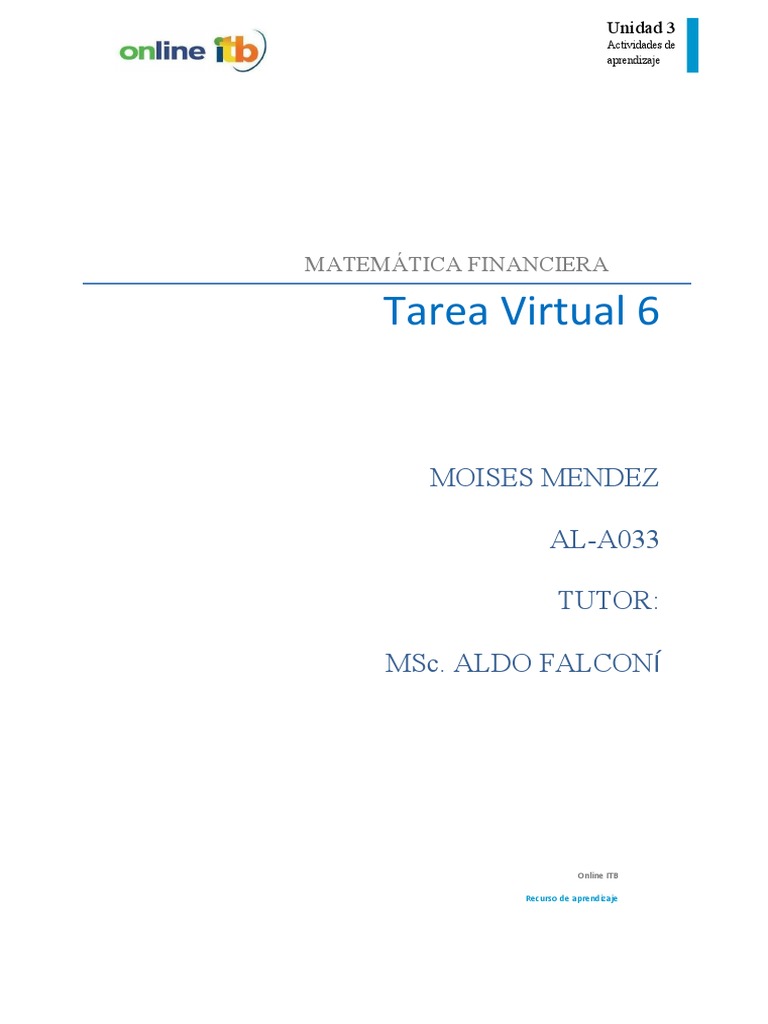 Tarea Virtual 4f Matematica Financiera 1 | PDF | Amortización (Negocio) | Interés