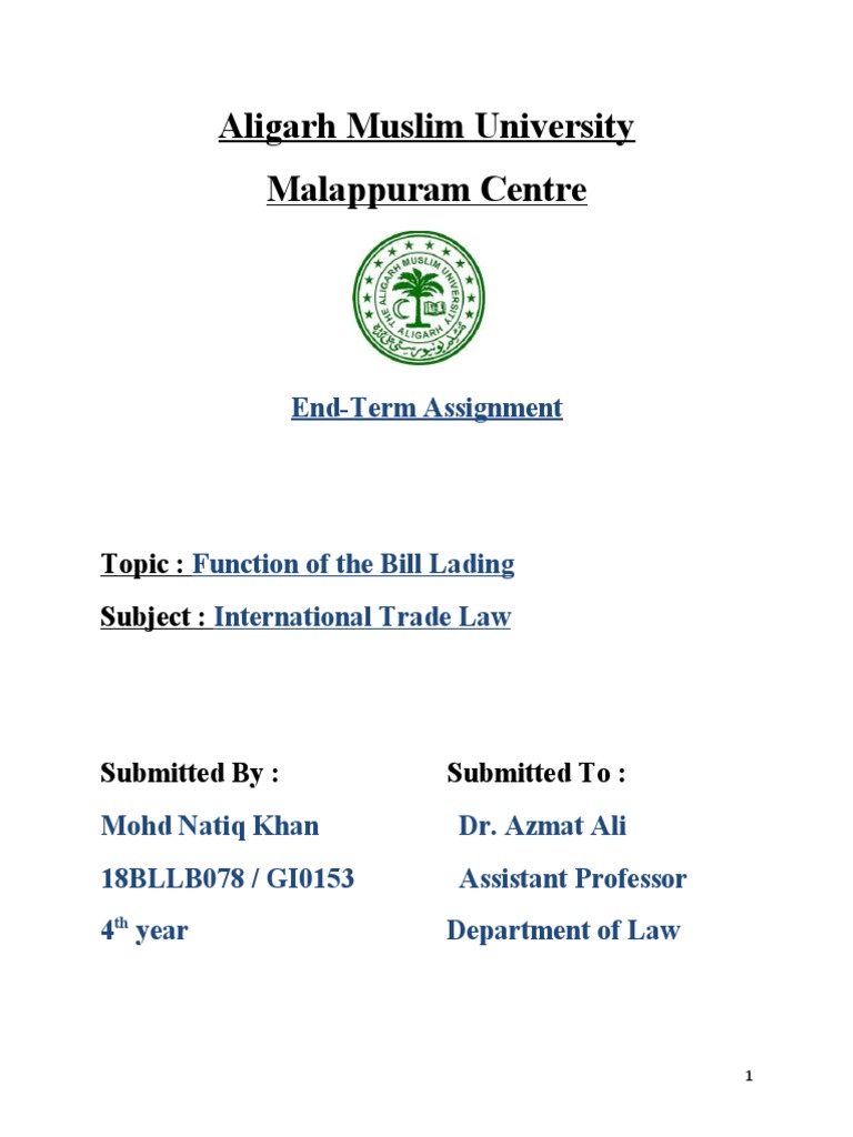 Aligarh Muslim University Malappuram Centre: End-Term Assignment | PDF | Bill Of Lading | Cargo