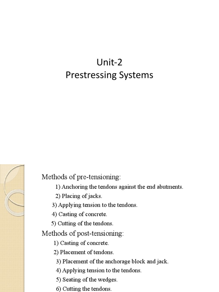 Unit-2 Prestressing Systems | PDF | Prestressed Concrete | Materials