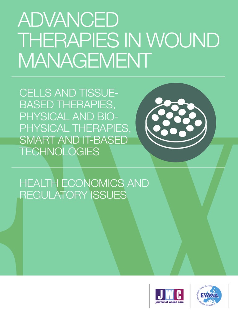 Advanced Therapies in Wound Management | PDF