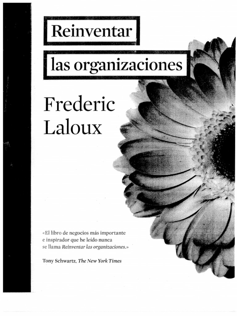 Frederic Laloux - Reinventando Las Organizaciones | PDF