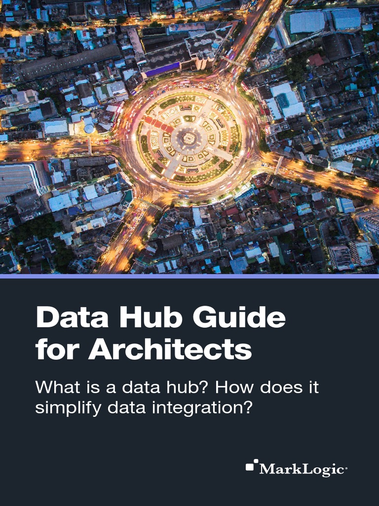 Marklogic Data Hub Guide For Architects 102020 Pdf Relational Database Databases 2768